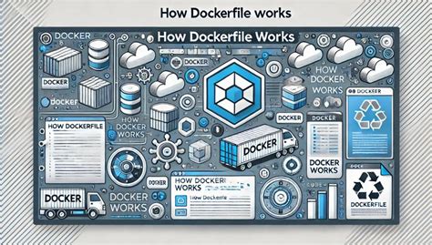 Как работает Dockerfile