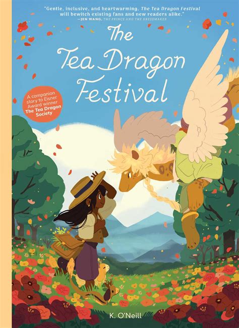 The Tea Dragon Festival Book By K Oneill Official Publisher Page Simon And Schuster