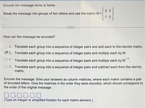 Solved Encode The Message Anne Is Home Break The Message