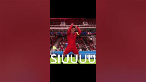 Siuuuuuuuuuuuuuuuuuuu Youtube