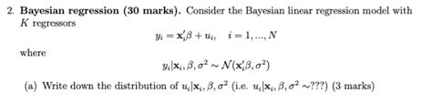 solved 2 bayesian regression 30 marks consider the