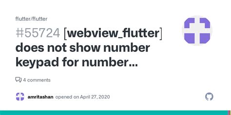 [webview flutter] does not show number keypad for number fields · issue 55724 · flutter flutter