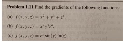 Solved Problem 1 11 Find The Gradients Of The Following