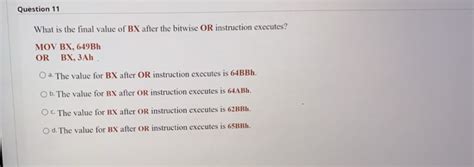 solved question 11 what is the final value of bx after the