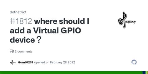 where should i add a virtual gpio device？ · issue 1812 · dotnet iot · github