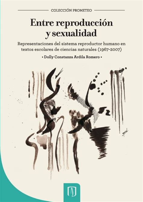 Entre Reproducción Y Sexualidad Ebook Libro Del 2012 Escrito Por