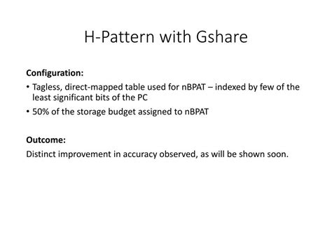 Ppt H Pattern A Hybrid Pattern Based Dynamic Branch Predictor With