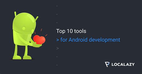 Top 10 Tools For Not Only Multilingual Android Development