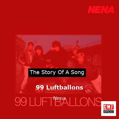 The Story Of A Song Luftballons Nena