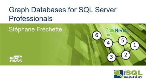 Graph Databases For Sql Server Professionals Sqlsaturday 350 Winnipeg Ppt