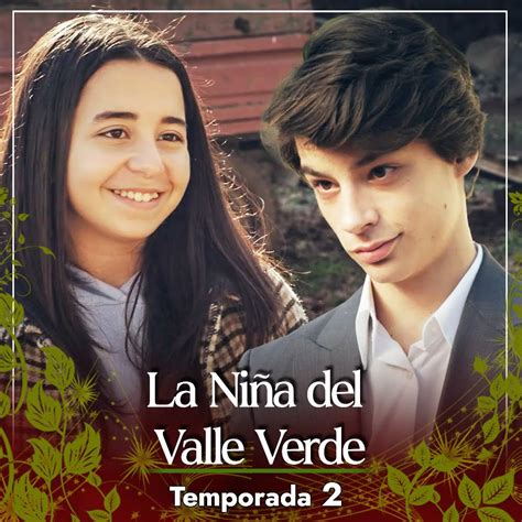 Post From La Niña Del Valle Verde Audio Español