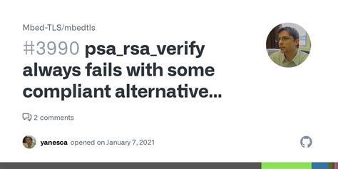 Psarsaverify Always Fails With Some Compliant Alternative Implementations · Issue 3990 · Mbed