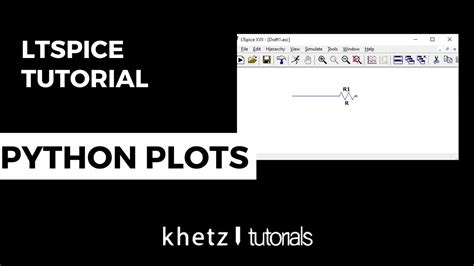 Plotting Ltspice Graphs In Python Ltspice Tutorial Khetz Tutorials