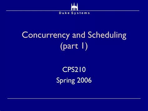 Ppt Concurrency And Scheduling Part 1 Powerpoint Presentation Free Download Id2948327