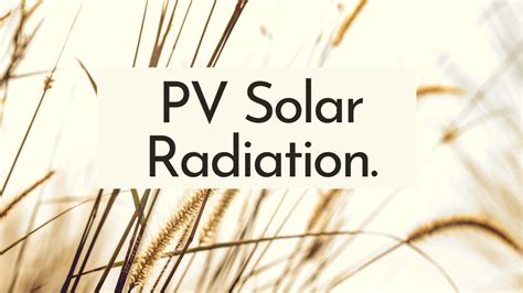 Pv Solar Radiation Rikesh Mathew