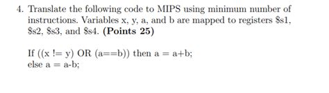 Solved Translate The Following Code To MIPS Using Minimum Chegg