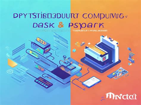 Python分布式计算:dask与pyspark实战解析 Dawoai Python分布式计算:dask与pyspark实战解析 Dawoai