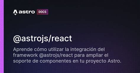 Astrojsreact Astro中文文档 Astro中文网