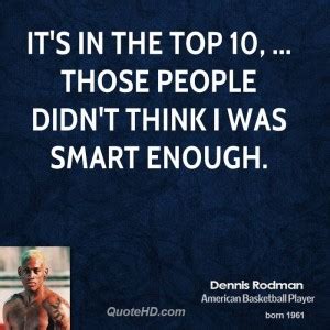 Dennis Rodman Quotes Quotesgram