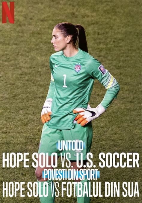 Povești Din Sport Hope Solo Vs Fotbalul Din Sua Streaming