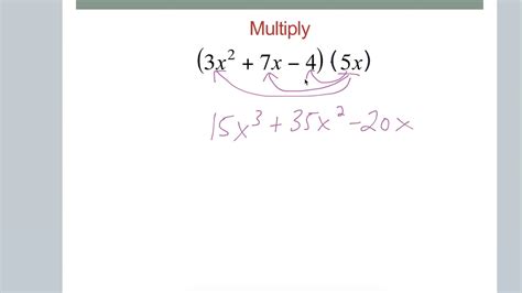 Multiply Trinomial By Monomial Youtube
