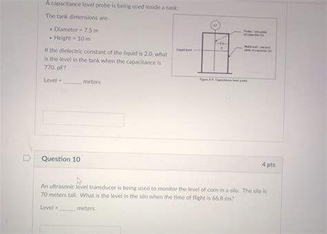 Solved A Capacitance Level Probe Is Being Used Inside A