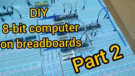 ben eater 8 bit computer pt 2 a and b registers alu youtube