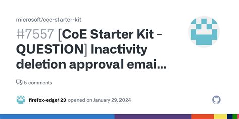 Coe Starter Kit Question Inactivity Deletion Approval Email
