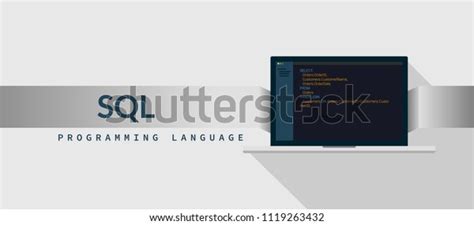 Sql Programming Language Script Code On Stock Vector Royalty Free 1119263432 Shutterstock