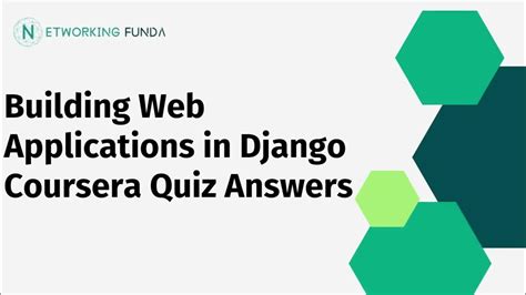 Building Web Applications In Django Coursera Quiz Answers Networking