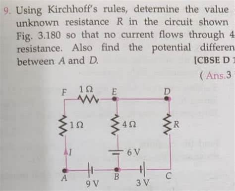 Using Kirchhoffs Rules Determine The Value Unknown Resistance R In Th