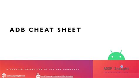 Adb Cheat Sheet Aosp Insight