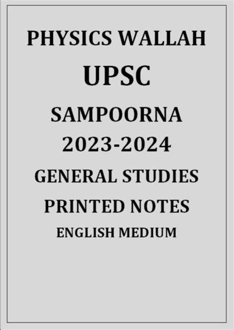 Physics Wallah Upsc Sampoorna General Studies Printed Notes 2023 24