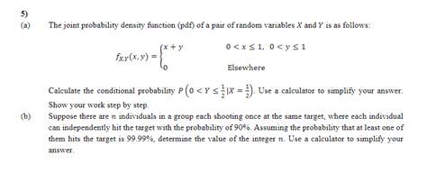 Solved 5 A The Joint Probability Density Function Pdf Chegg Com