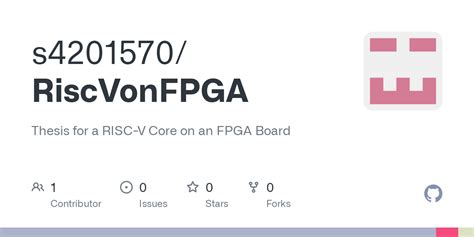 Github S Riscvonfpga Thesis For A Risc V Core On An Fpga Board