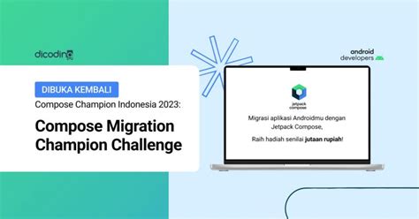 Compose Champion Indonesia 2023 Compose Migration Champion Challenge Dicoding Blog