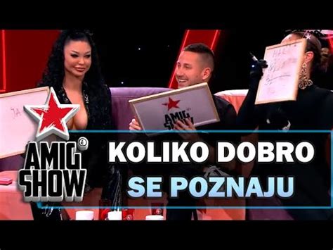 Koliko Dobro Se Poznaju Ami G Show S16 E20 YouTube