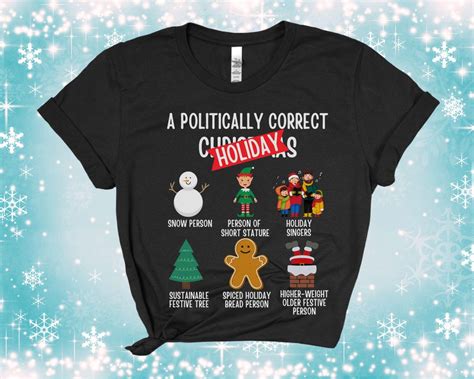 Politically Correct Christmas Shirt Funny Christmas Party Shirt Pc