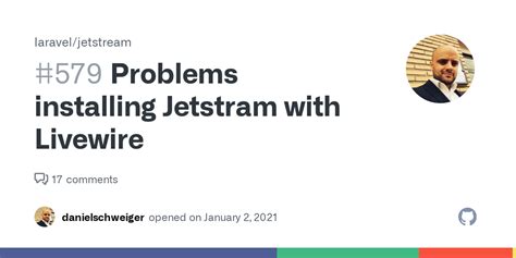 Problems Installing Jetstram With Livewire · Issue 579 · Laravel