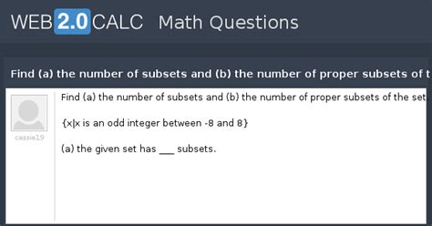 view question find a the number of subsets and b the number of
