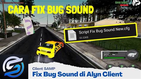Cara Baru Fix Bug Sound Client Alyn Dan Client Samp GTA YouTube