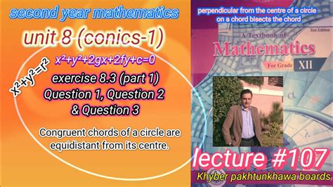 Lecture 107 Exercise 83part 1q1q2 And Q3 Unit 8 Conics 1 12 Year Math Kpk Boards Youtube