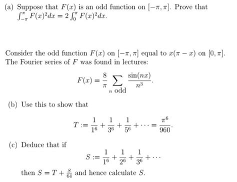 Solved a Suppose that F x is an odd function on π π Chegg com