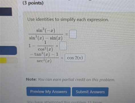 Solved Use Identities To Simplify Each Expression Chegg