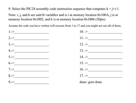 Solved 9 Select The PIC24 Assembly Code Instruction Chegg