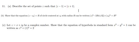 Solved A Describe The Set Of Points Z Such That Chegg Com