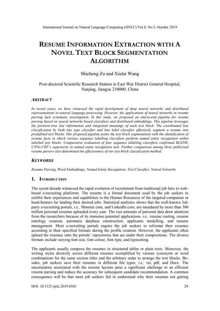 Resume Information Extraction With A Novel Text Block Segmentation