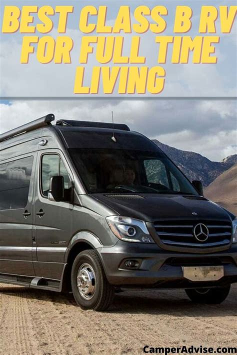 Best Class B Rvs For Ultimate Full Time Living