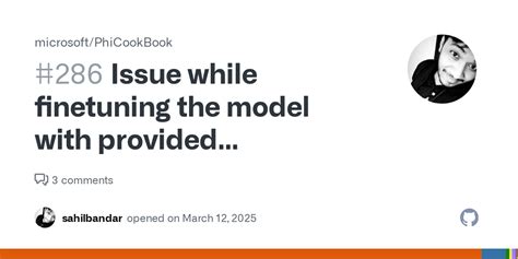 Issue While Finetuning The Model With Provided Finetuning Script · Issue 286 · Microsoft