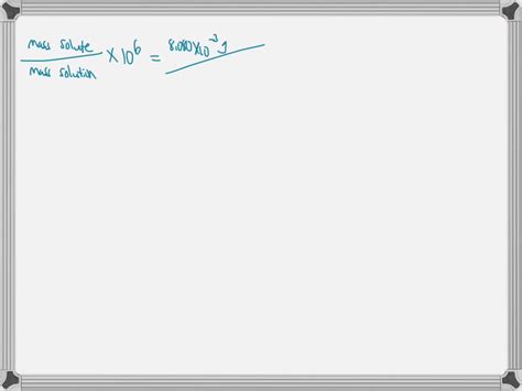 An Aqueous Solution Contains 15 2 Ppm Of Dissolved Cacl2 Assuming The Density Of The Solution
